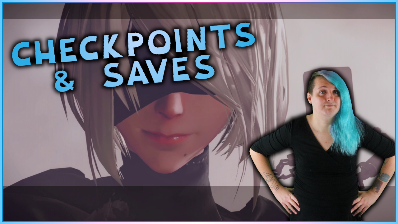 Checkpoints, Save States, and Save Availability – Access-Ability ...