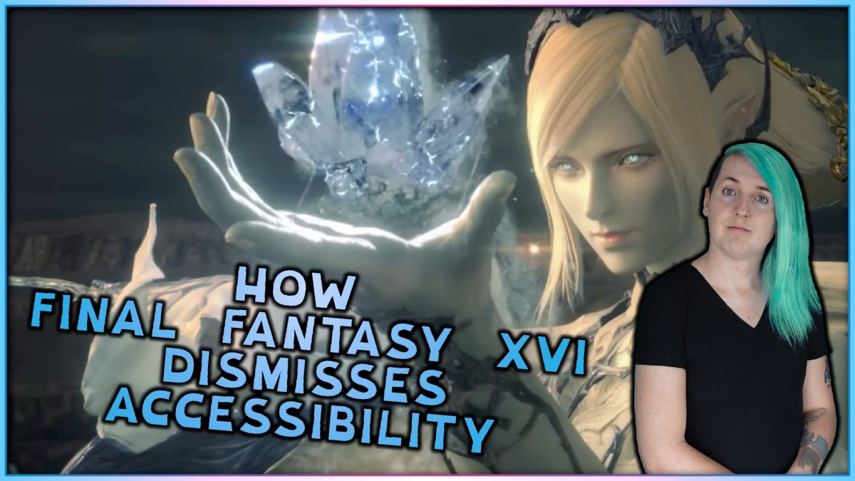 Let’s Talk About Final Fantasy XVI – Access-Ability – LauraKBuzz.com