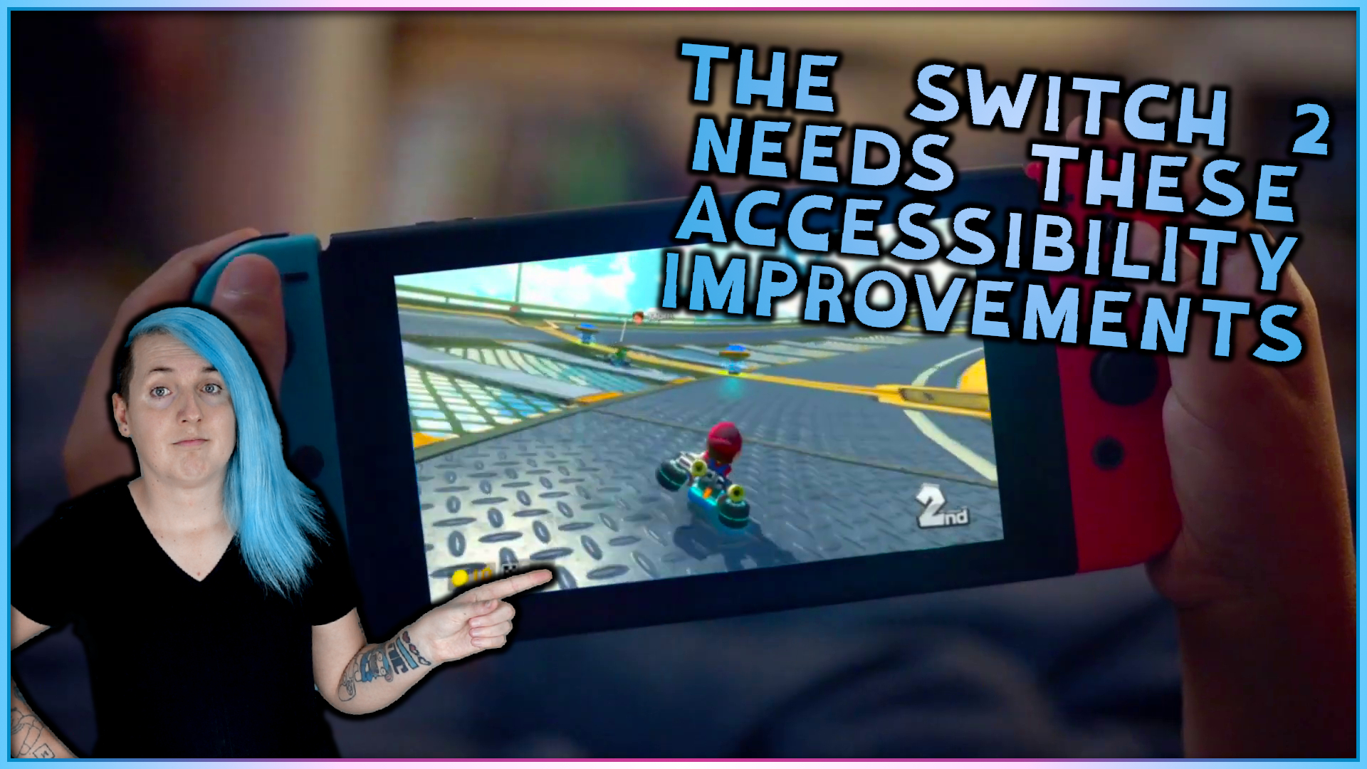 The Switch 2 NEEDS These Accessibility Improvements – Access-Ability – LauraKBuzz.com