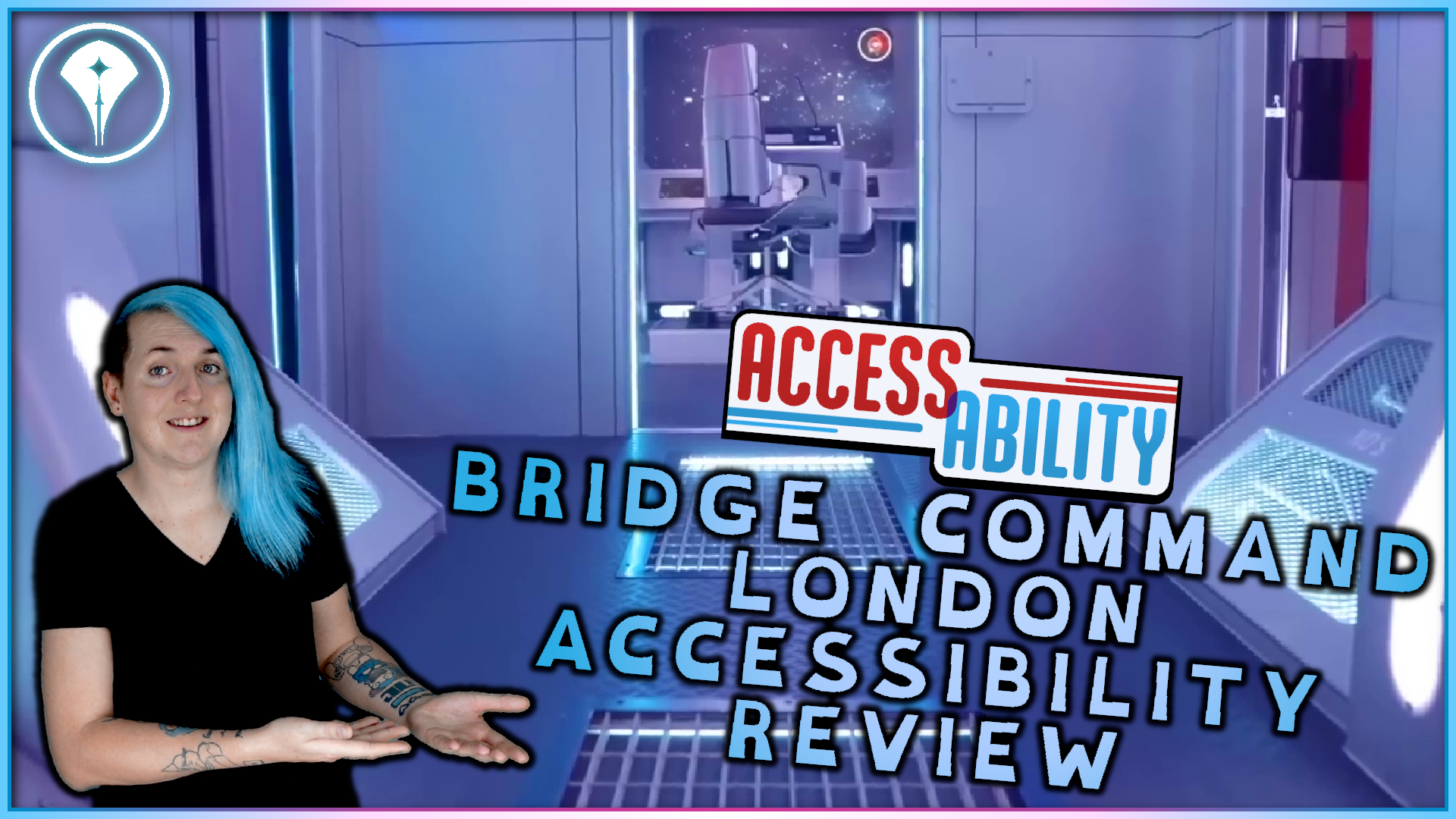 Bridge Command (London) – Accessibility Review – LauraKBuzz.com